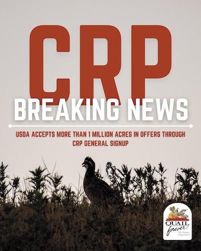 CRP general sign up Accepts Over One Million Acres